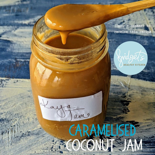 Caramelised Coconut 'Kaya' Jam – Bridgets Healthy Kitchen