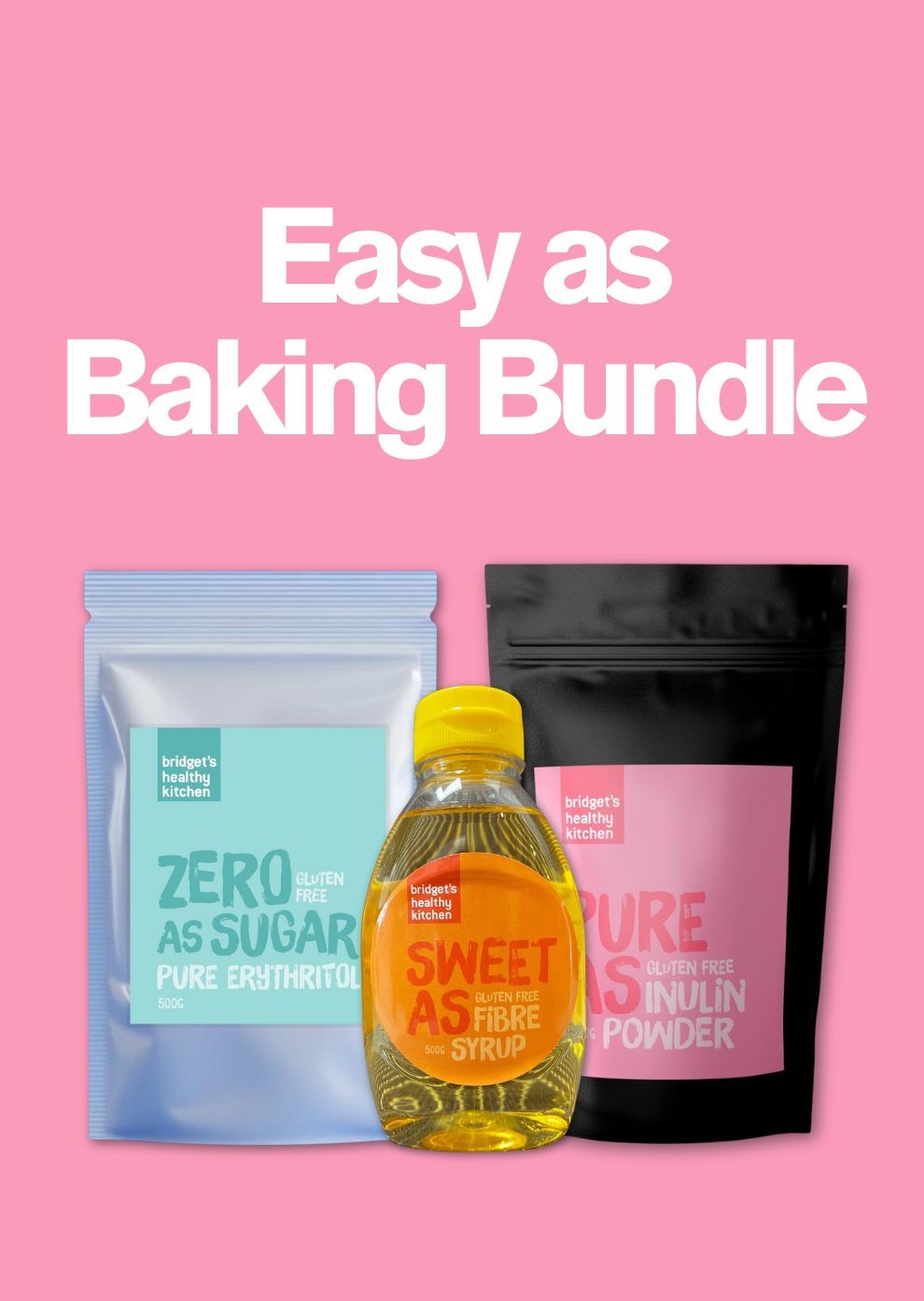 Easy As Baking Bundle - 5% OFF SAVINGS – Bridgets Healthy Kitchen